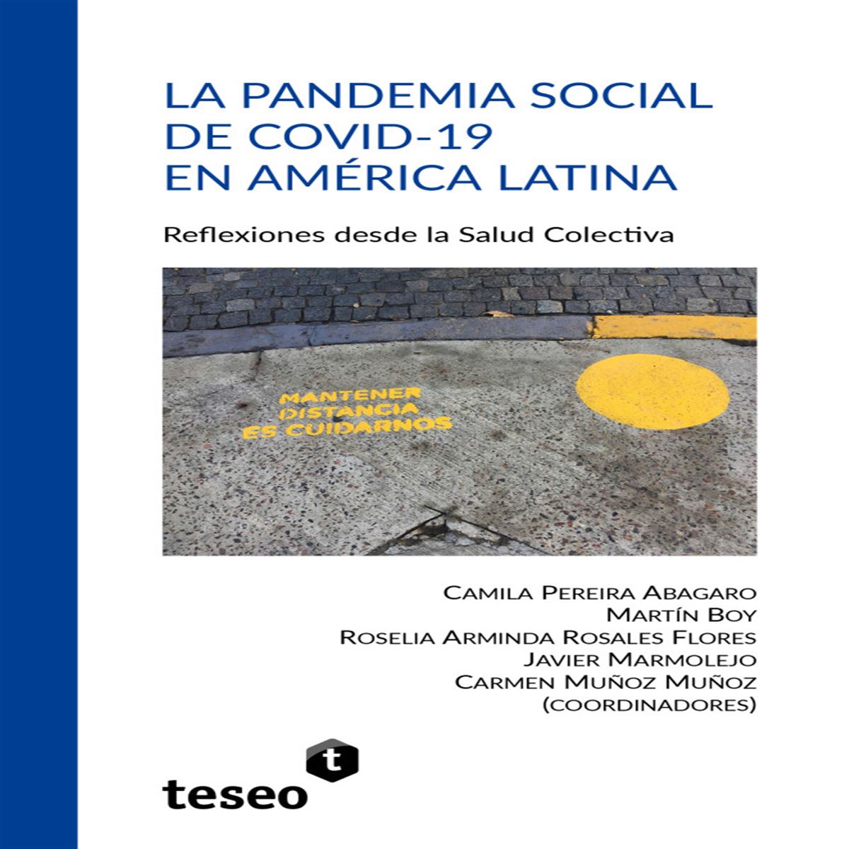 La pandemia social de COVID-19 en América Latina
