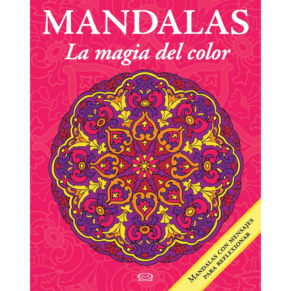 Mandalas. Mágia del color