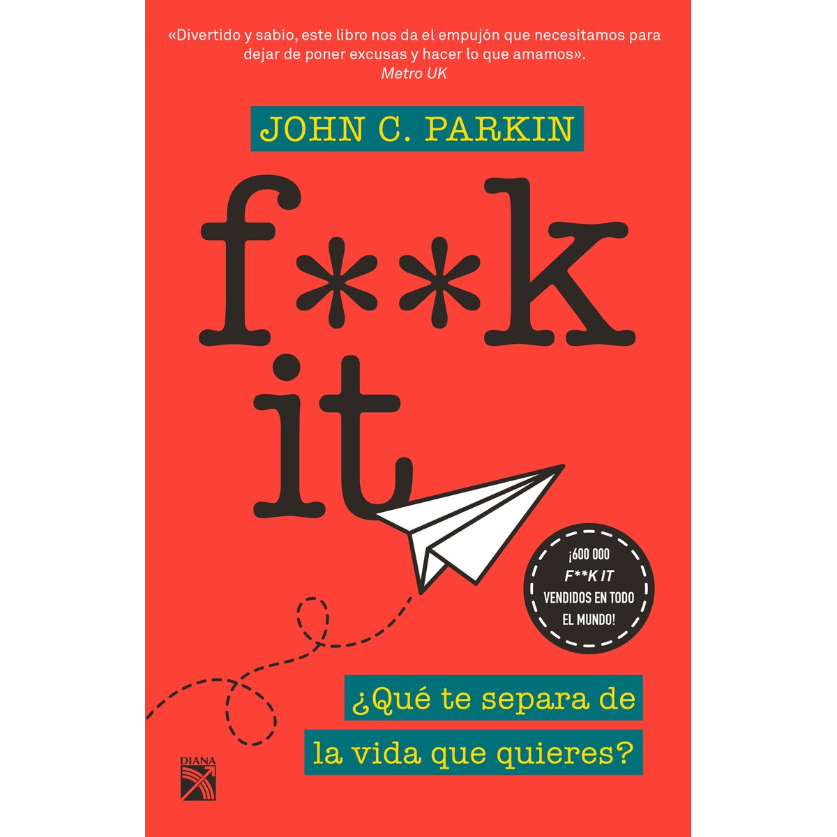 F**k It Diana Planeta