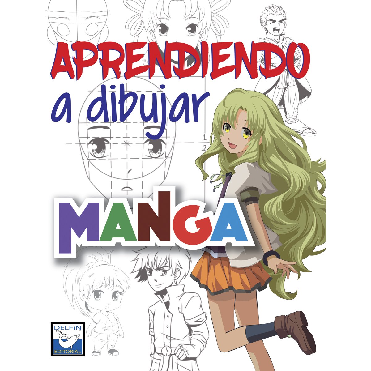 Aprendiendo a Dibujar Manga Delfín Editorial