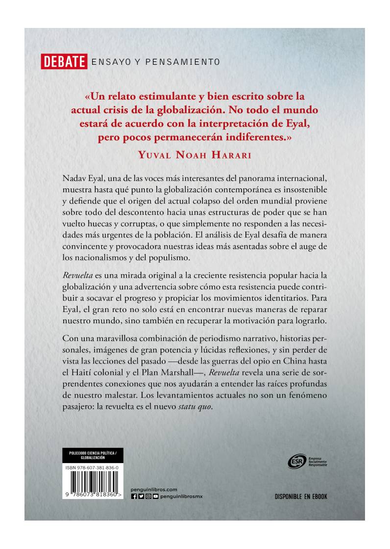 Revuelta. Desde las trincheras del levantamiento mundial Autor Eyal Nadal Revuelta. Desde las trincheras del levantamiento mundial Autor Eyal Nadal