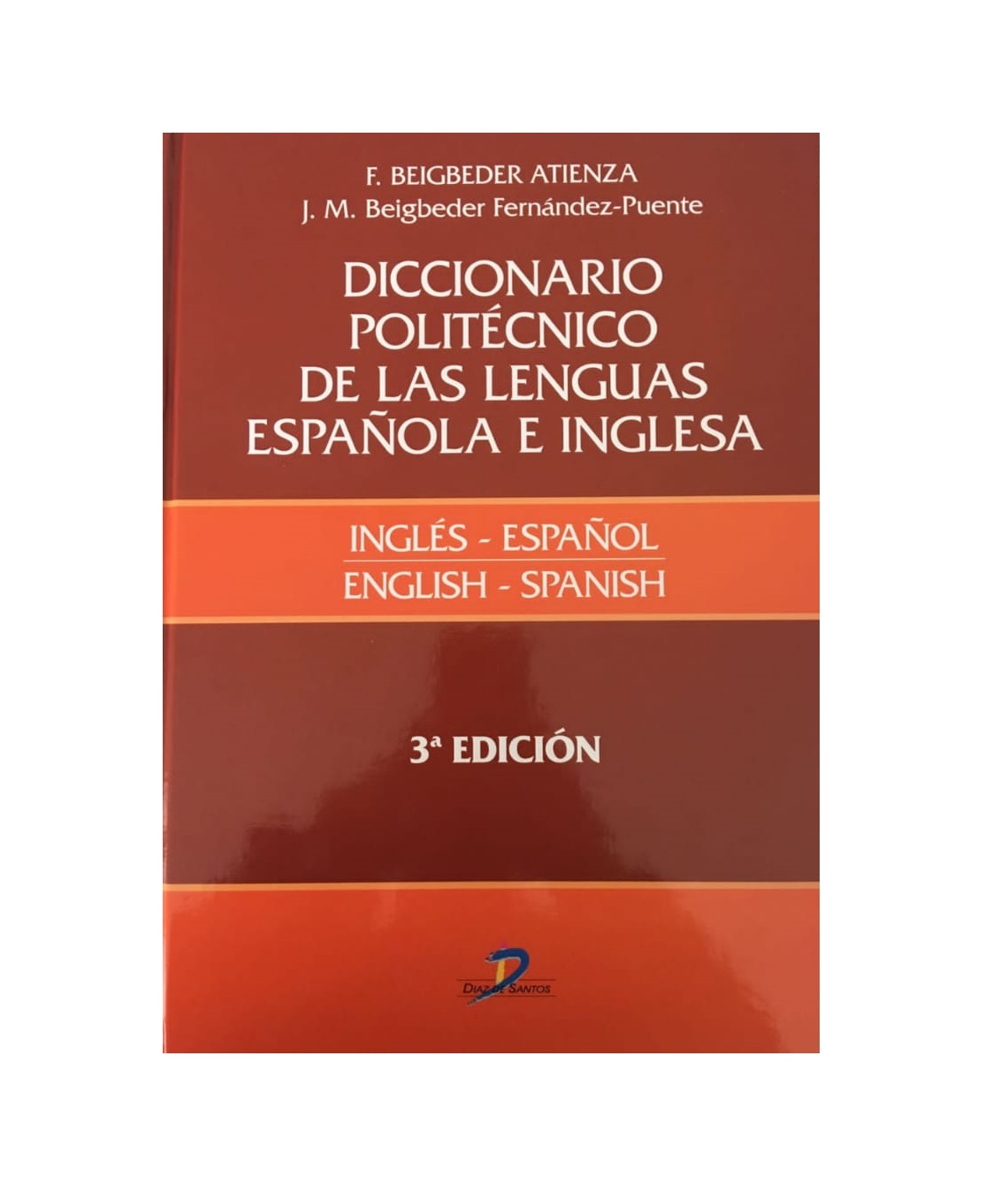 Diccionario politécnico de las lenguas española e inglesa. Vol I