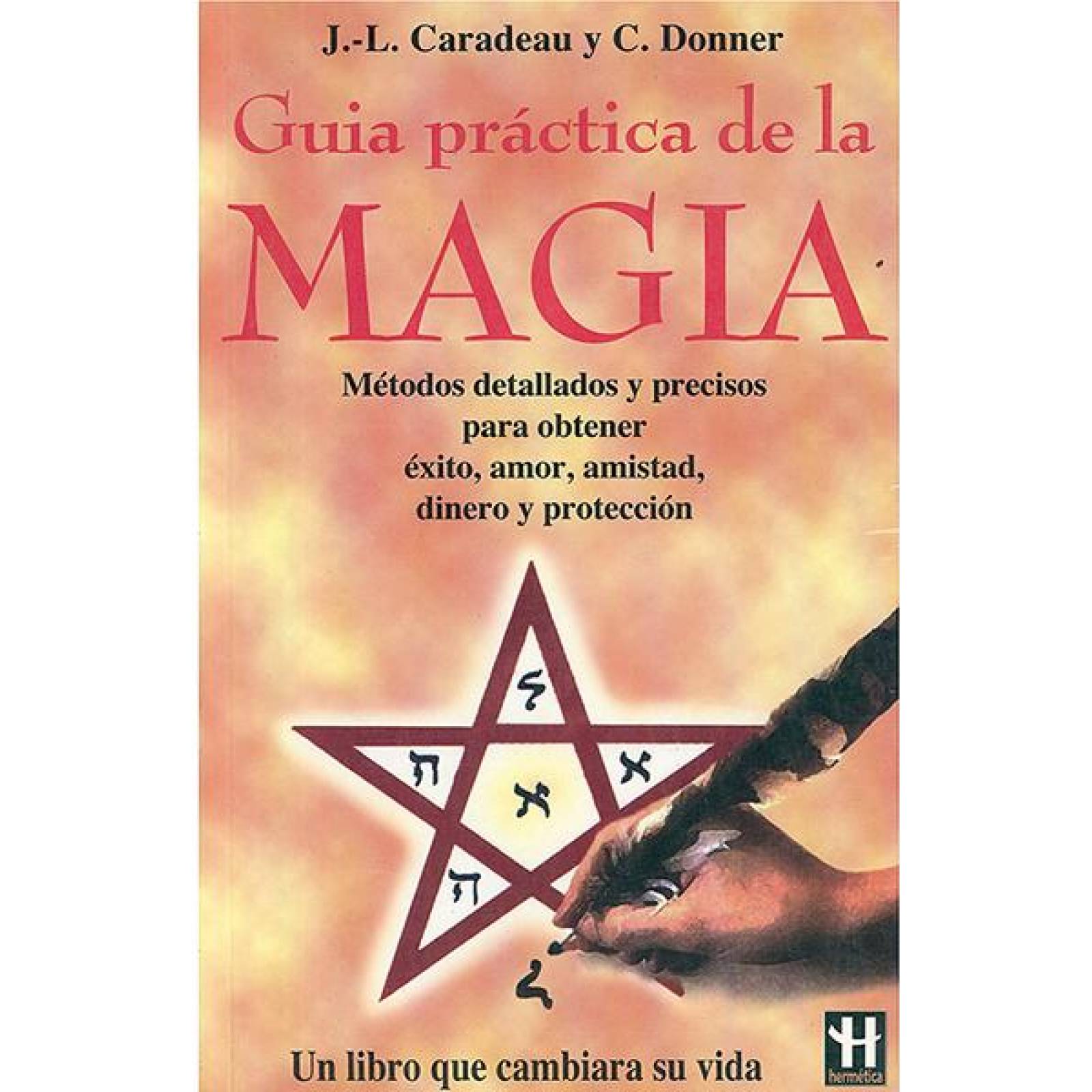 Guia Practica De La Magia