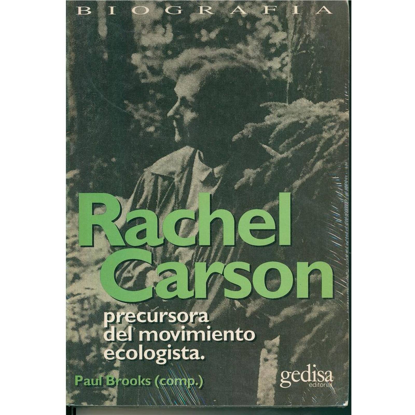 RACHEL CARSON, precursora del movimiento ecologico
