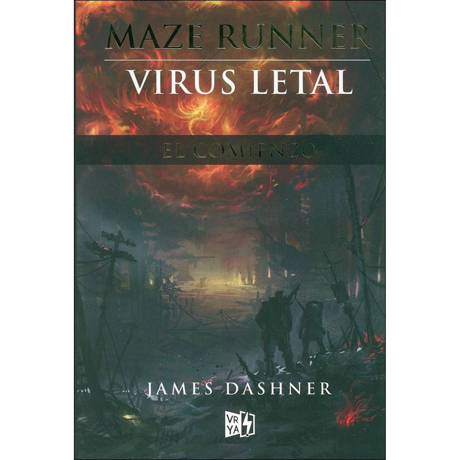 Virus letal, maze runner