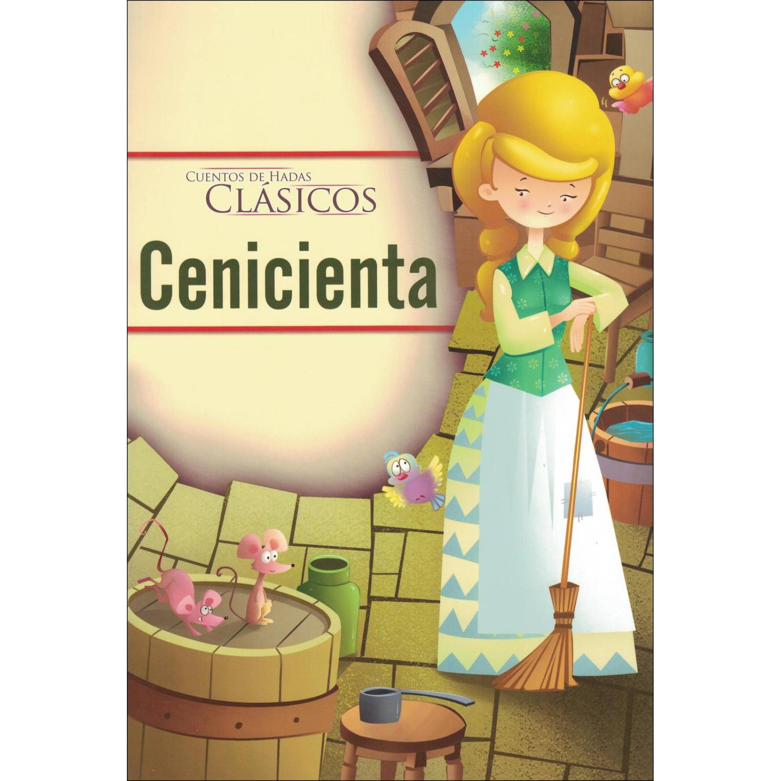 CUENTOS DE HADAS CLASICOS: CENICIENTA