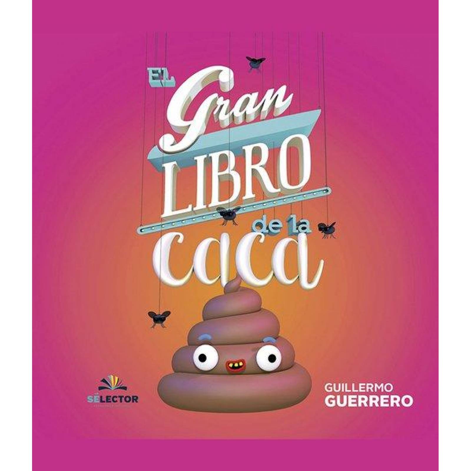 El Gran libro de la caca