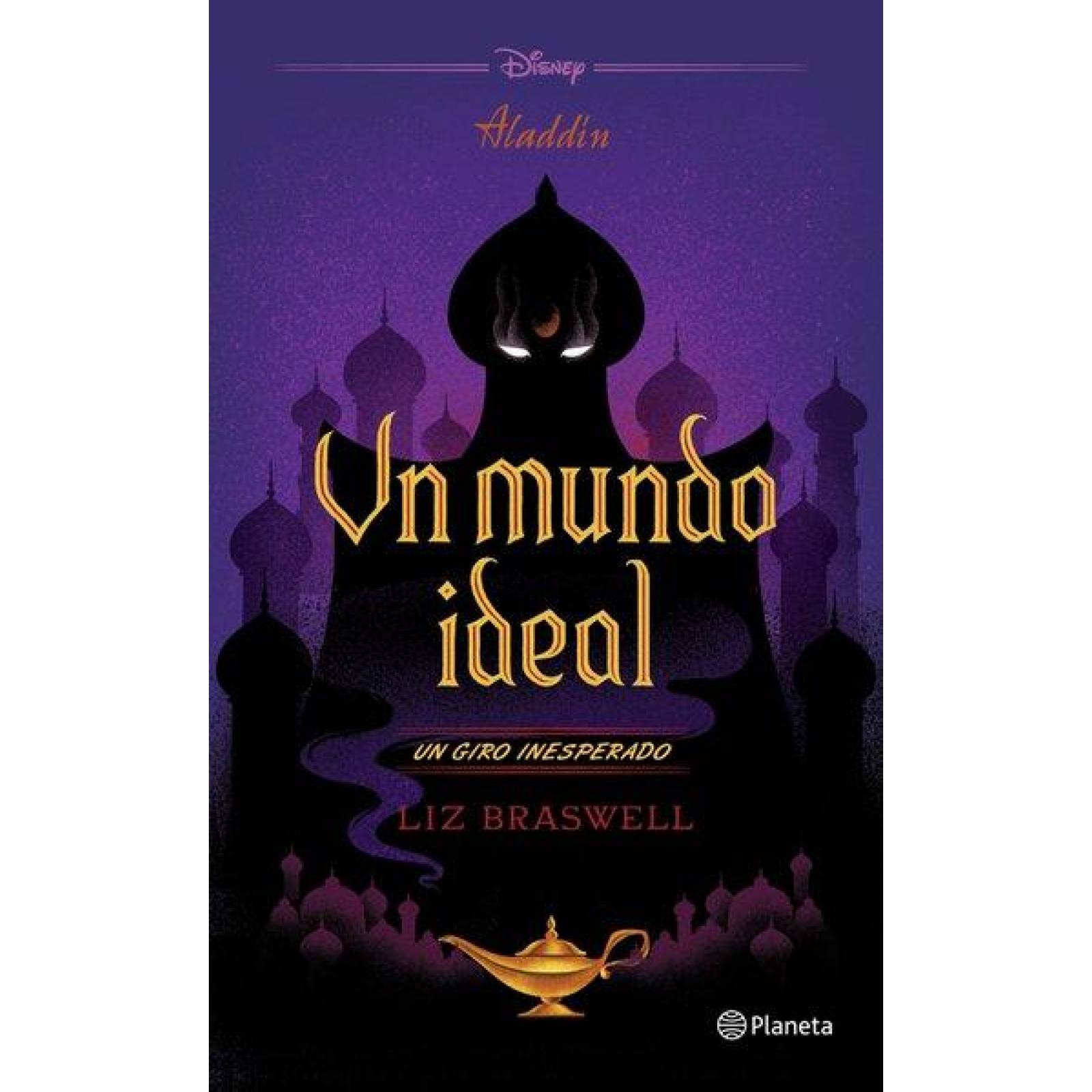 Aladdin. Un mundo ideal