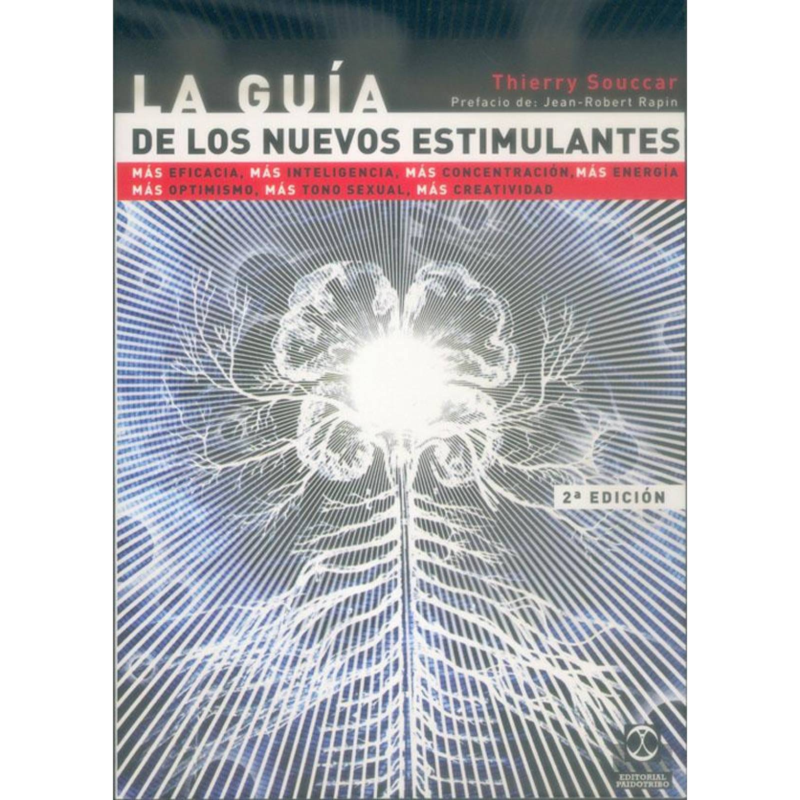 La Guía De Los Nuevos Estimulantes