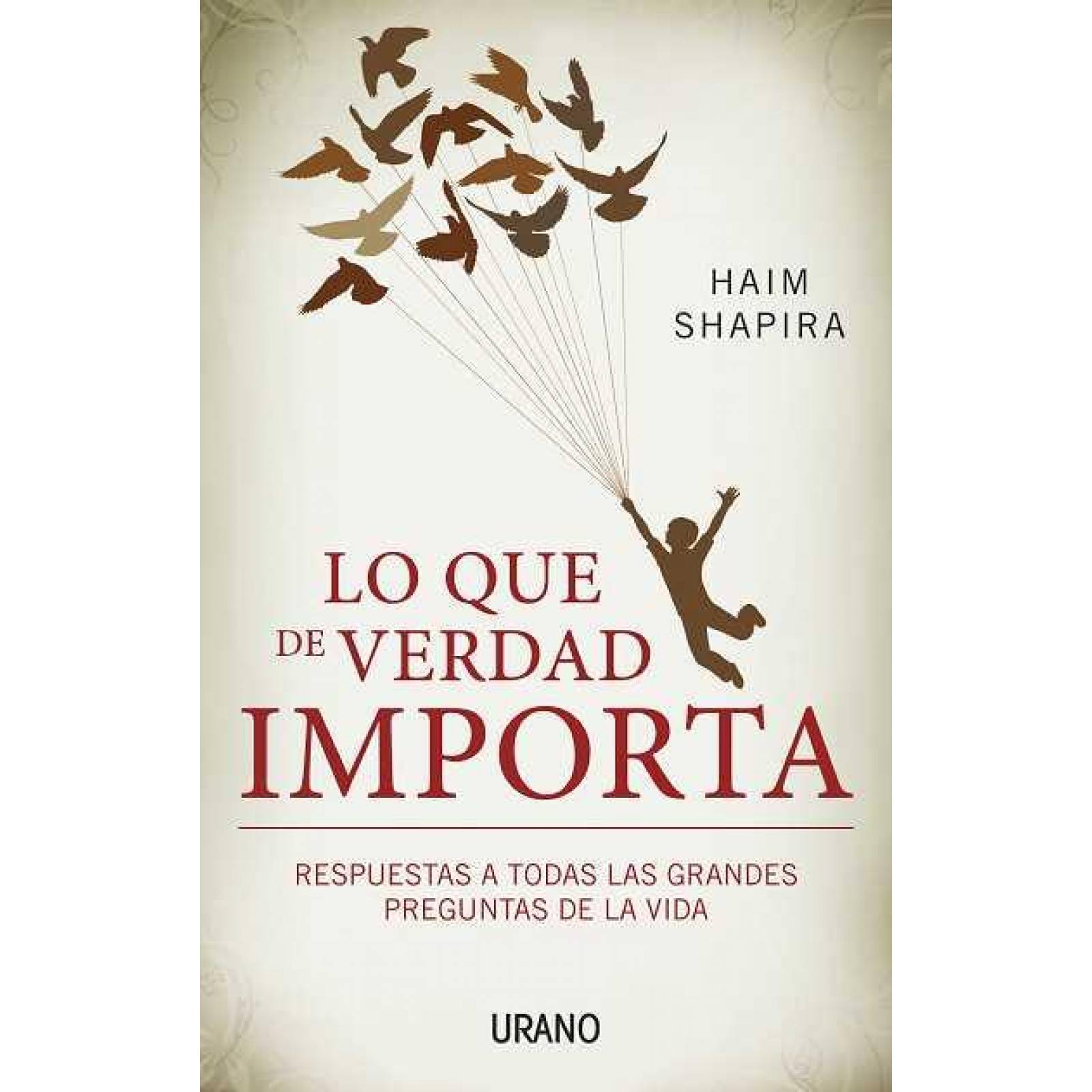 LO QUE DE VERDAD IMPORTA