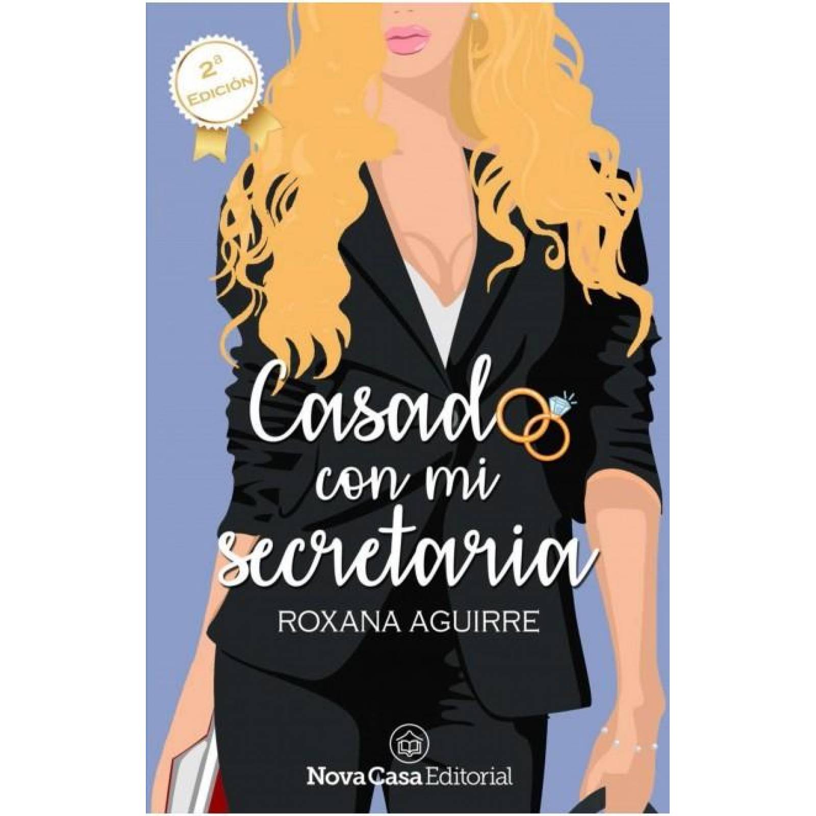 Casado con mi secretaria