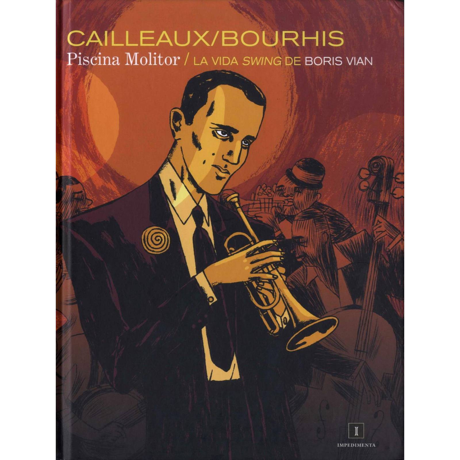 Piscina molitor. La vida swing de Boris Vian