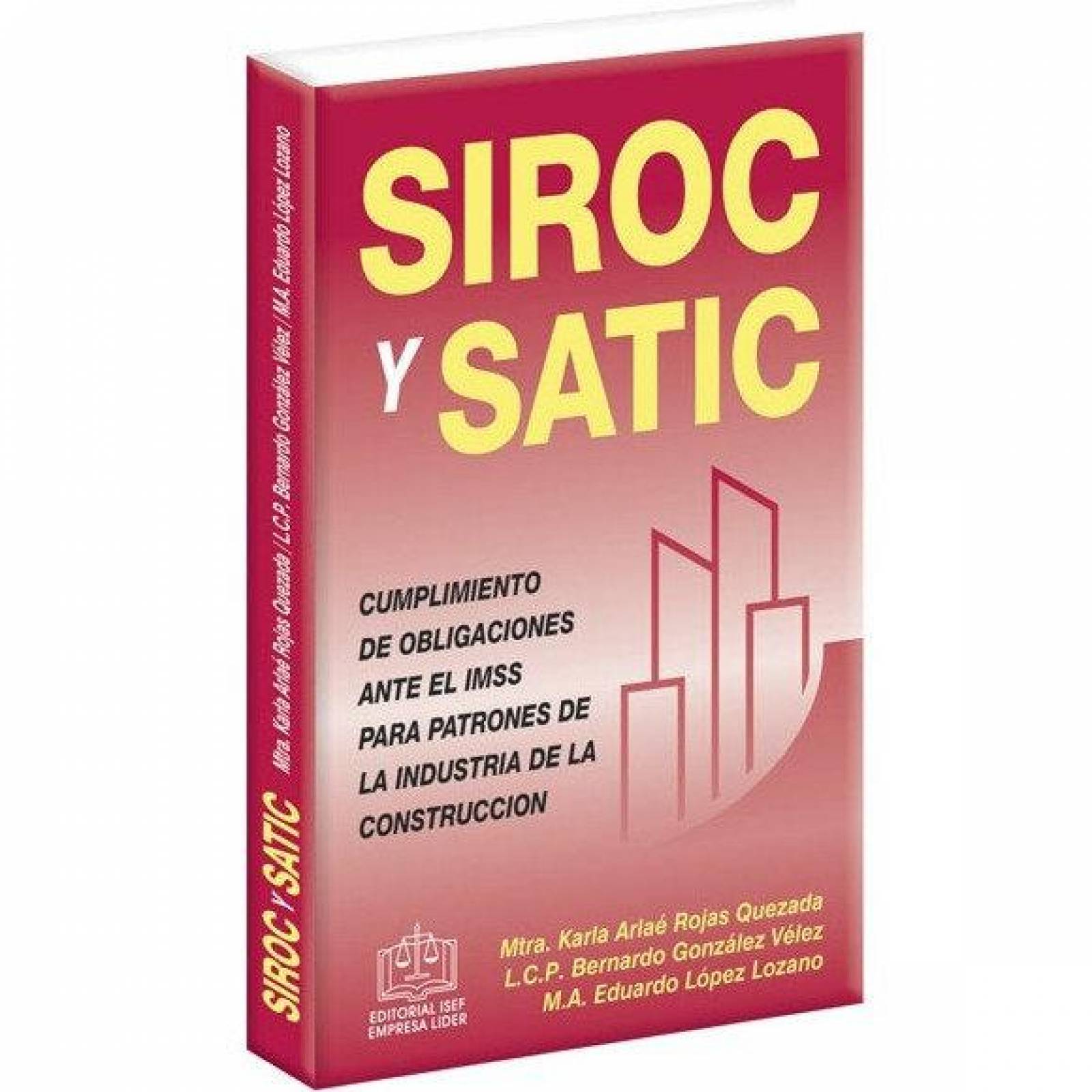 Siroc Y Satic Cumplimiento De Obligaciones Ante El Imss P Patrones D La ...