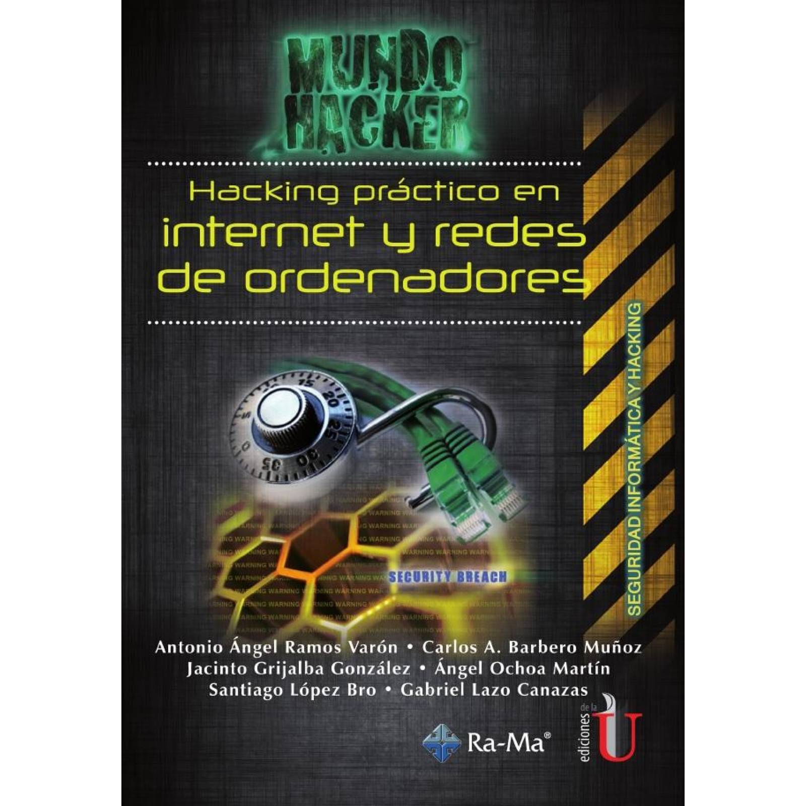 Hacking práctico en internet y redes de ordenadores