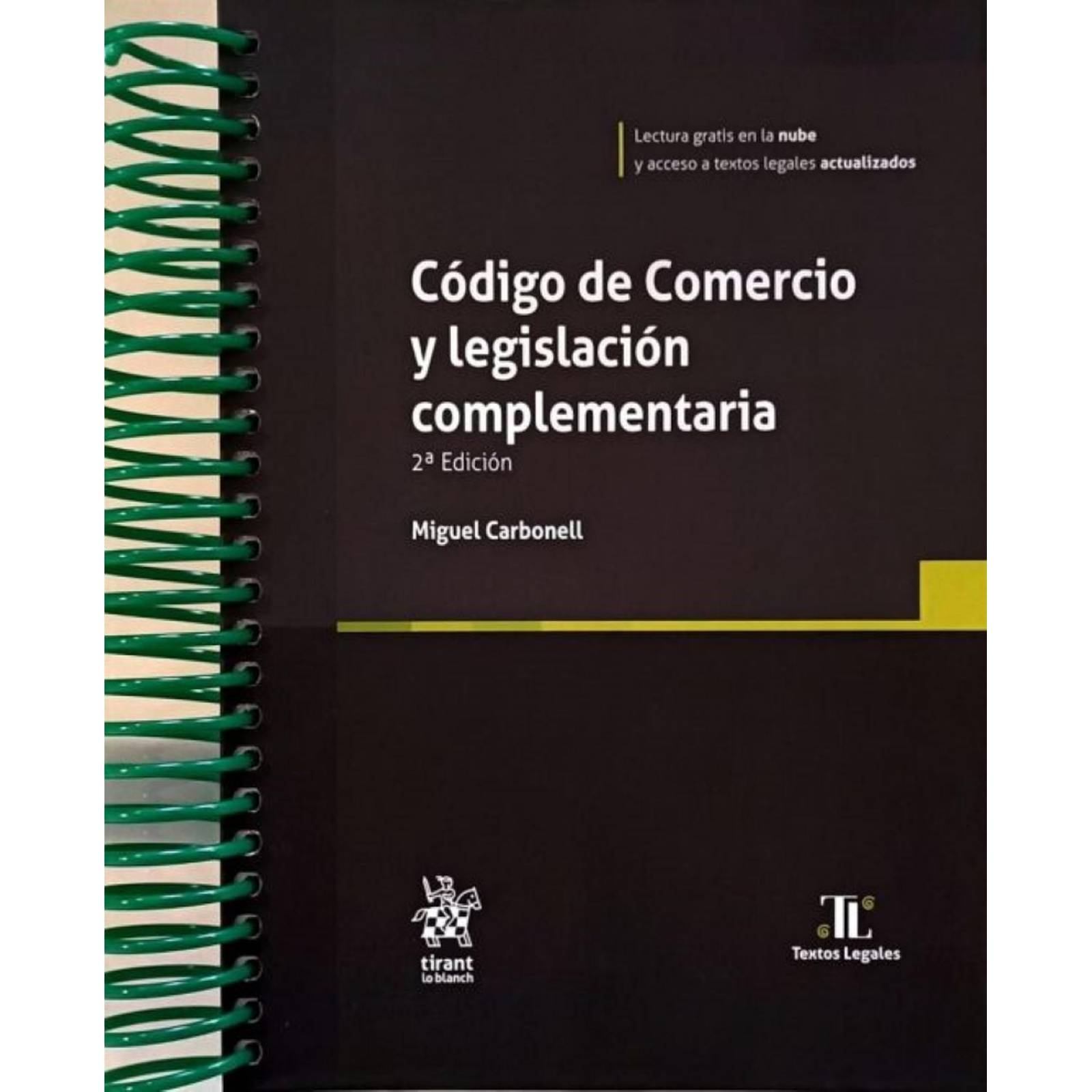 Código de Comercio y legislación complementaria 2 edición