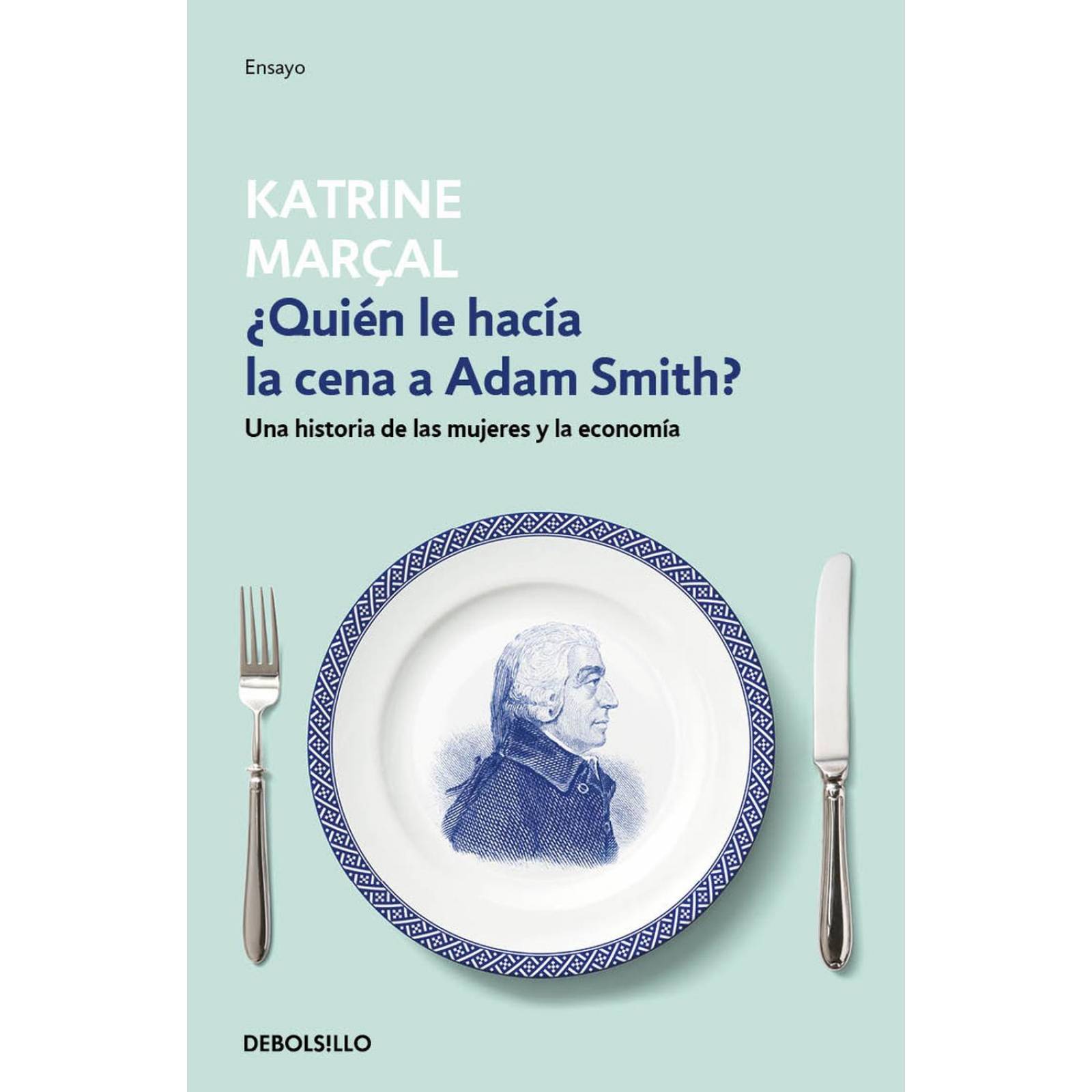 ¿Quién le Hacía la Cena a Adam Smith?