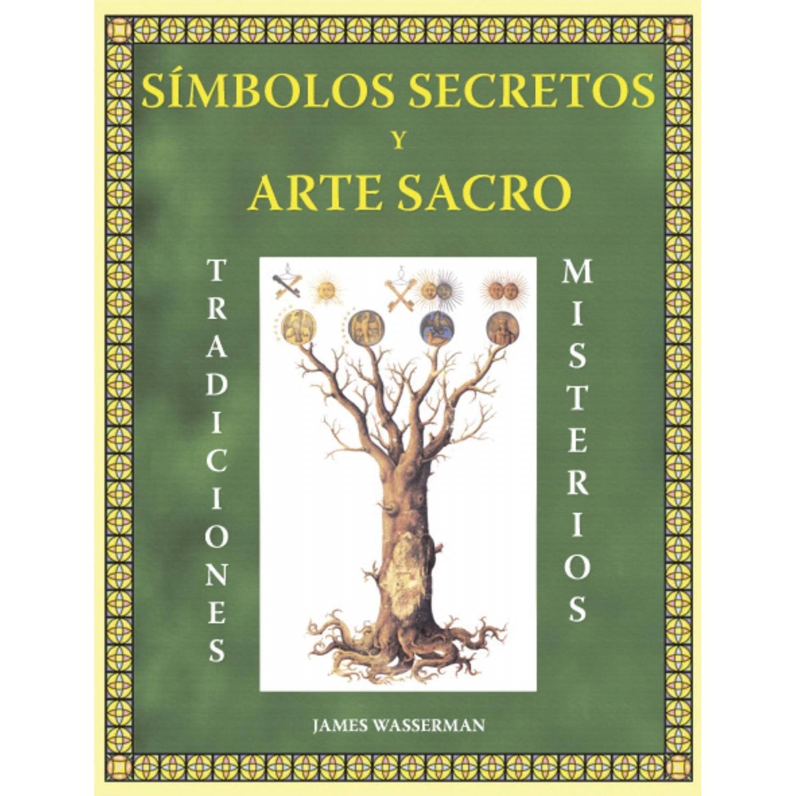 Simbolos Secretos y Arte Sacro
