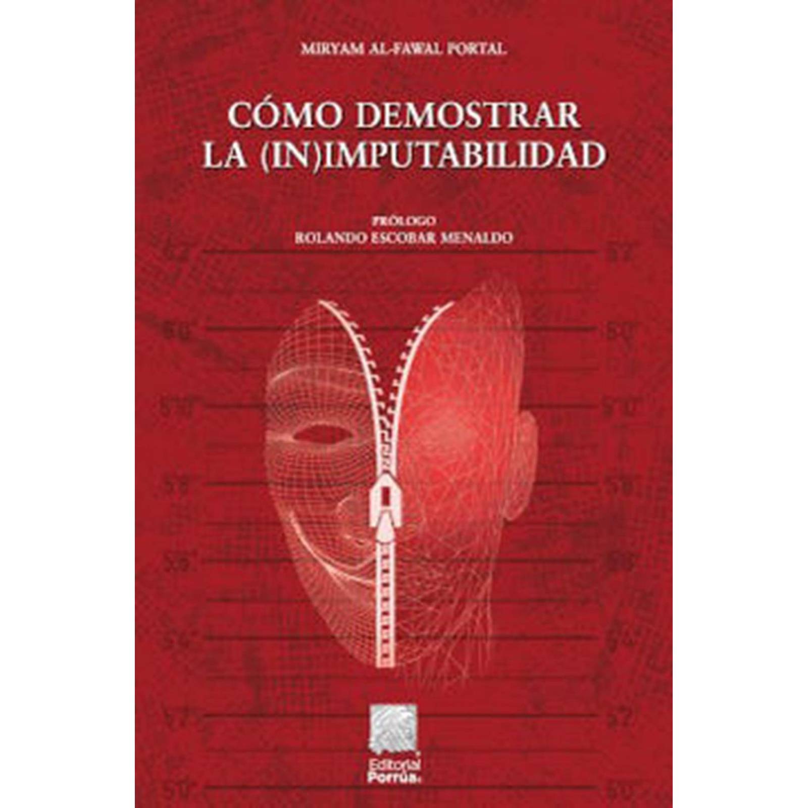 Cómo demostrar la (in)imputabilidad