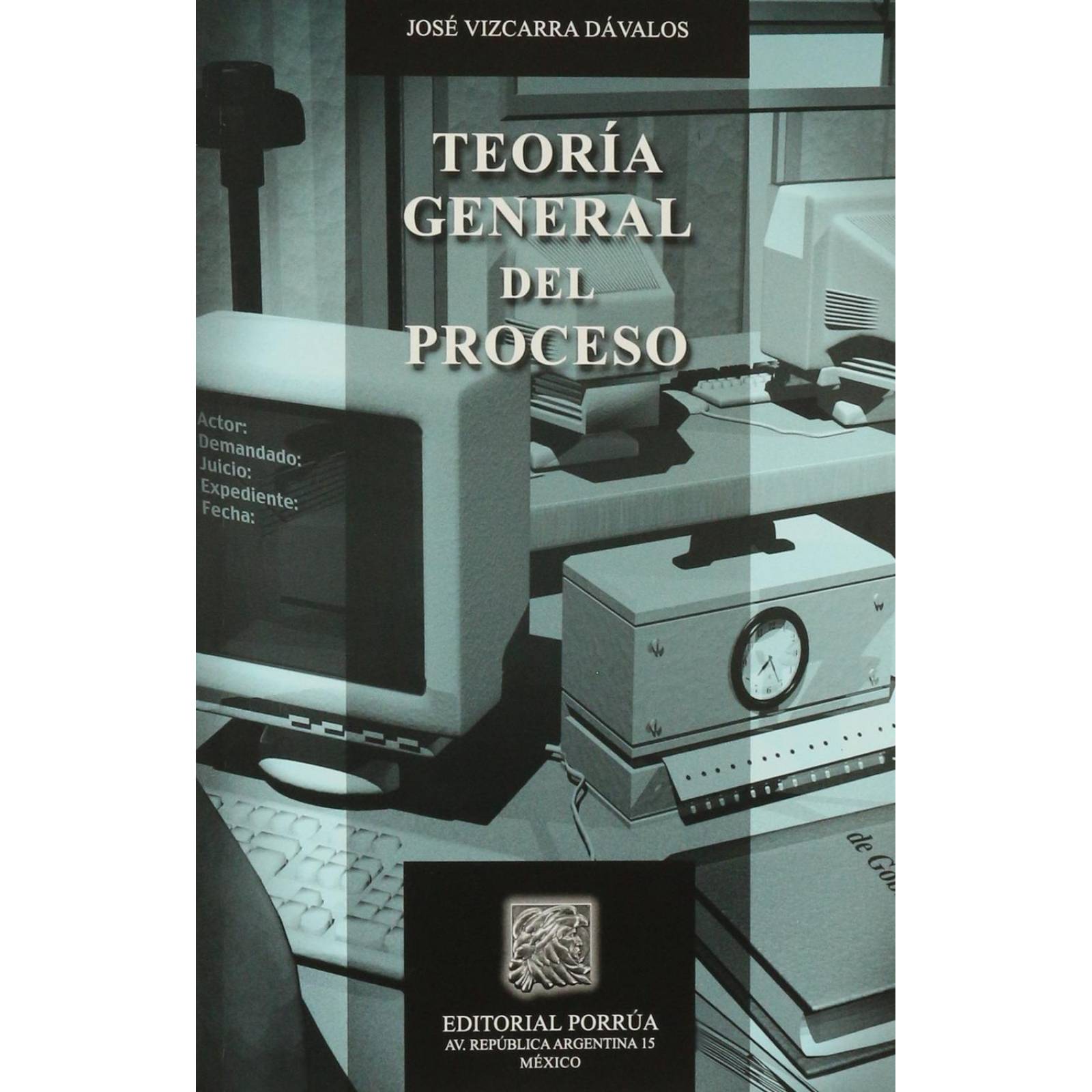 Teoría general del proceso