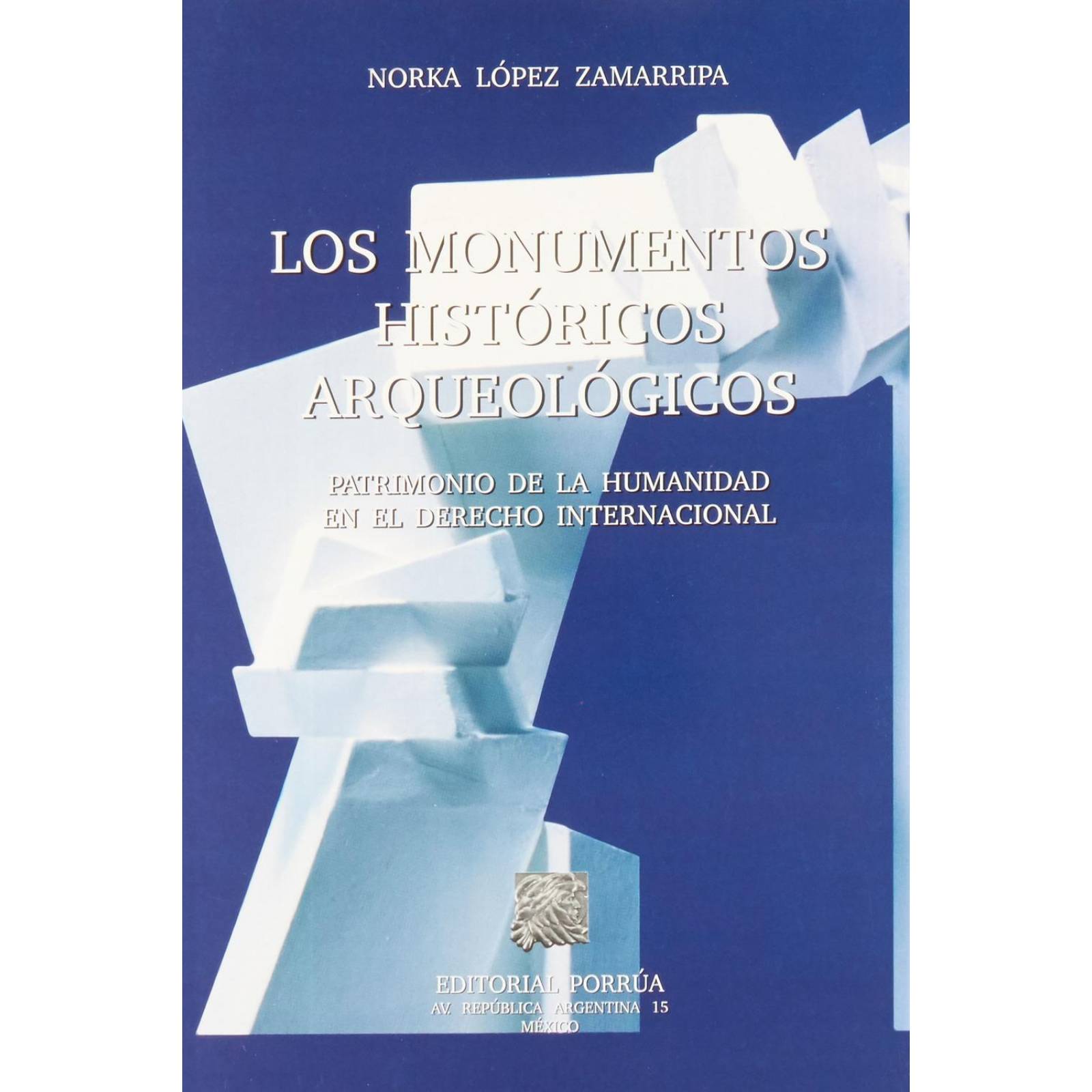 Los Monumentos Históricos Arqueológicos