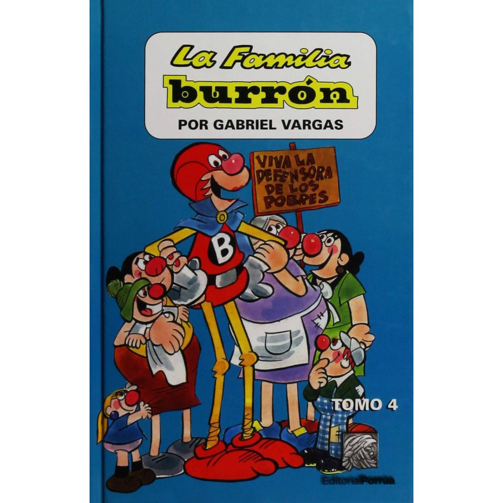 La Familia Burrón 4