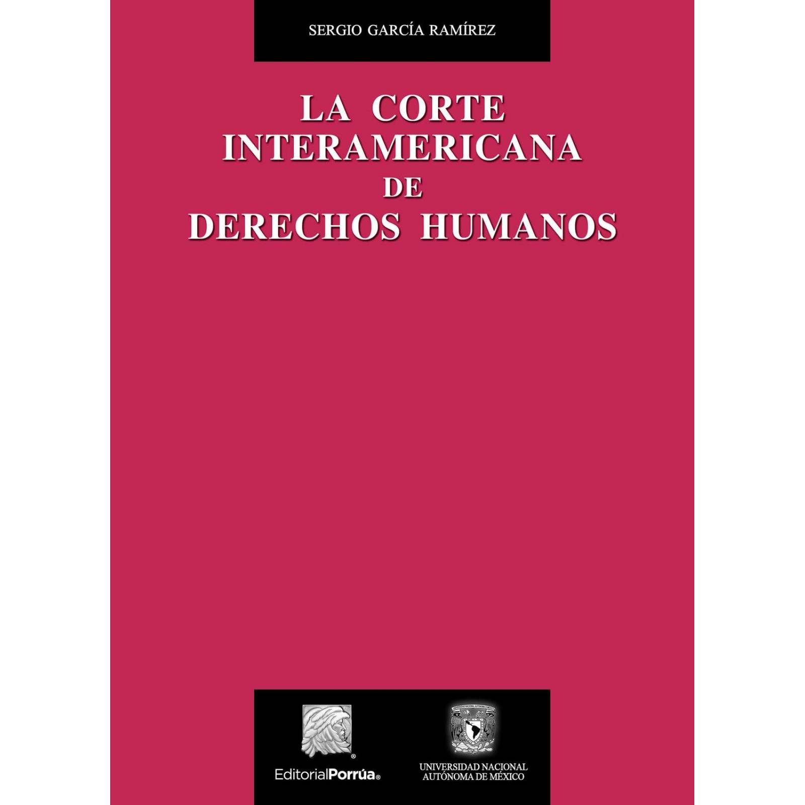 La Corte Interamericana de Derechos Humanos