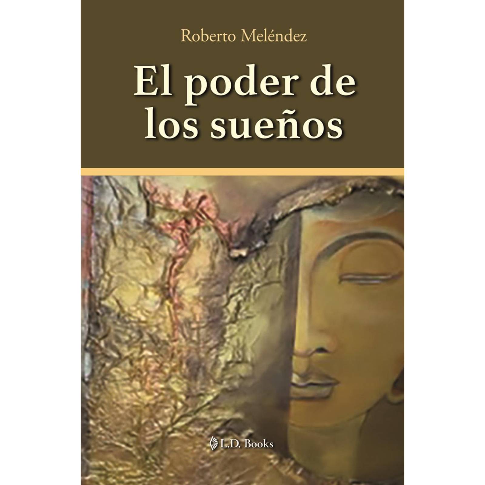 El Poder de los Sueños