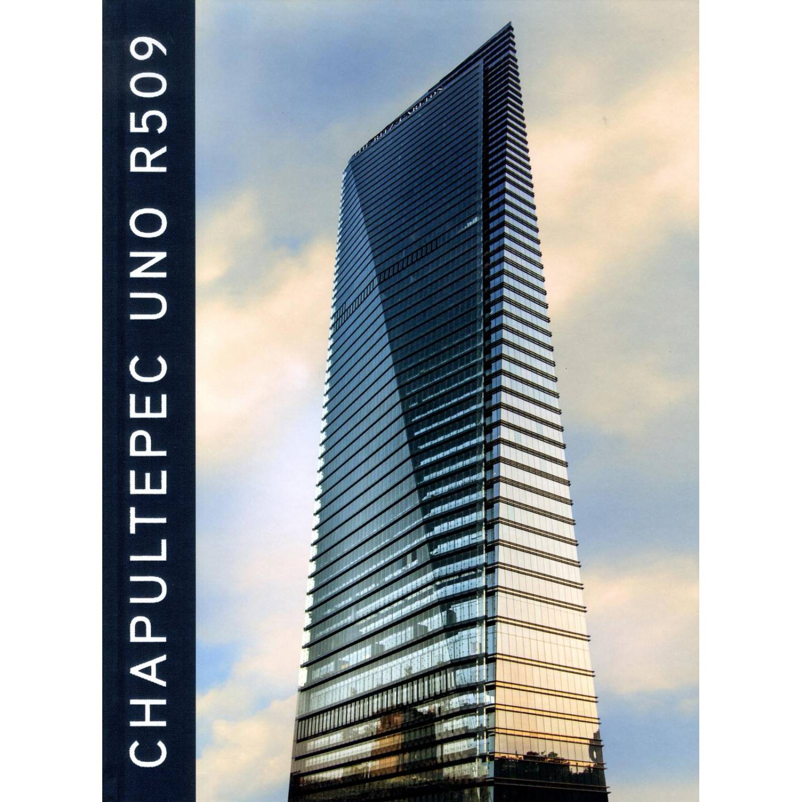 Chapultepec Uno R509