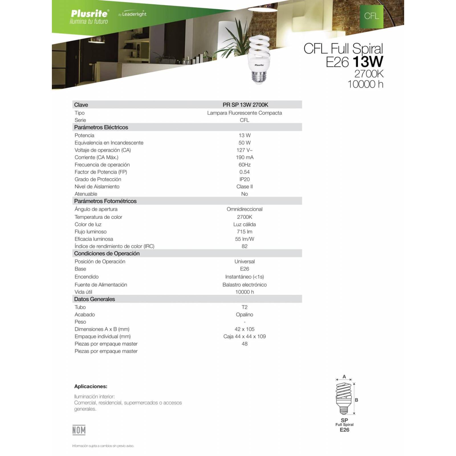 FOCO AHORRADOR PLUSRITE ESPIRAL 13W E26 T2 127V 2700K Blanco