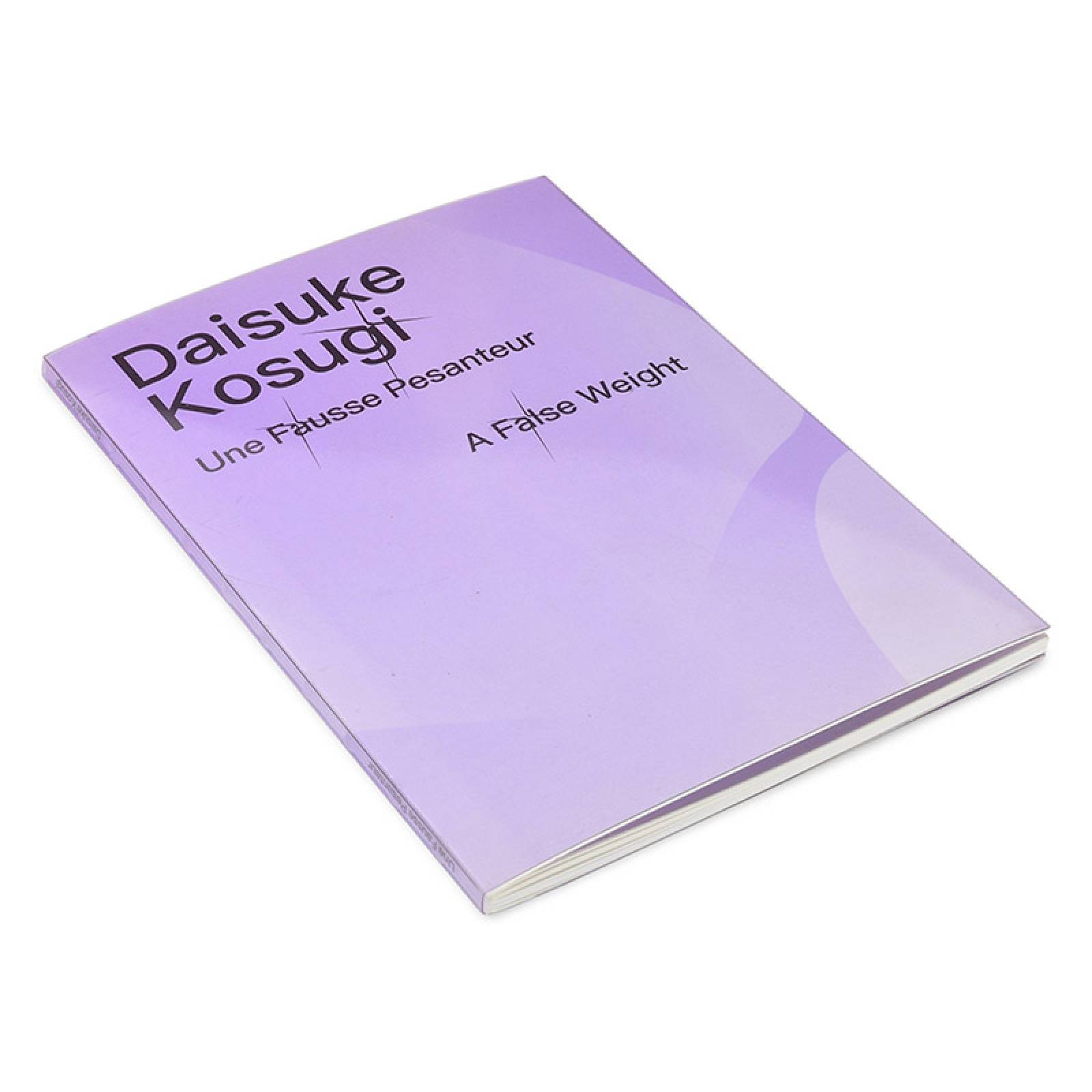 Daisuke Kosugi. A False Weigh