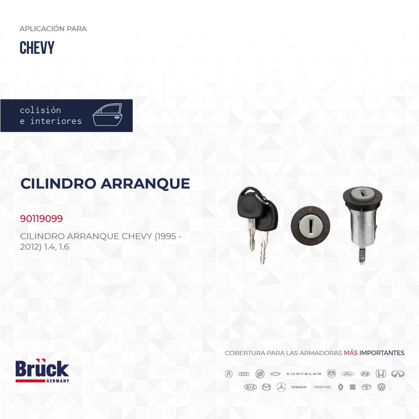 Cilindro Arranque 90119099 Bruck-Germany