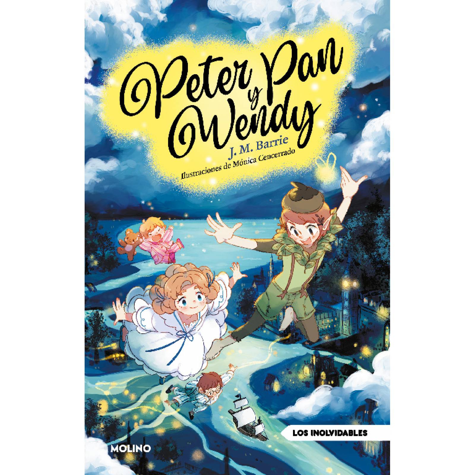 Peter Pan y Wendy Autor Barrie, J.M. ,Cencerrado, Mónica,Bustelo ...