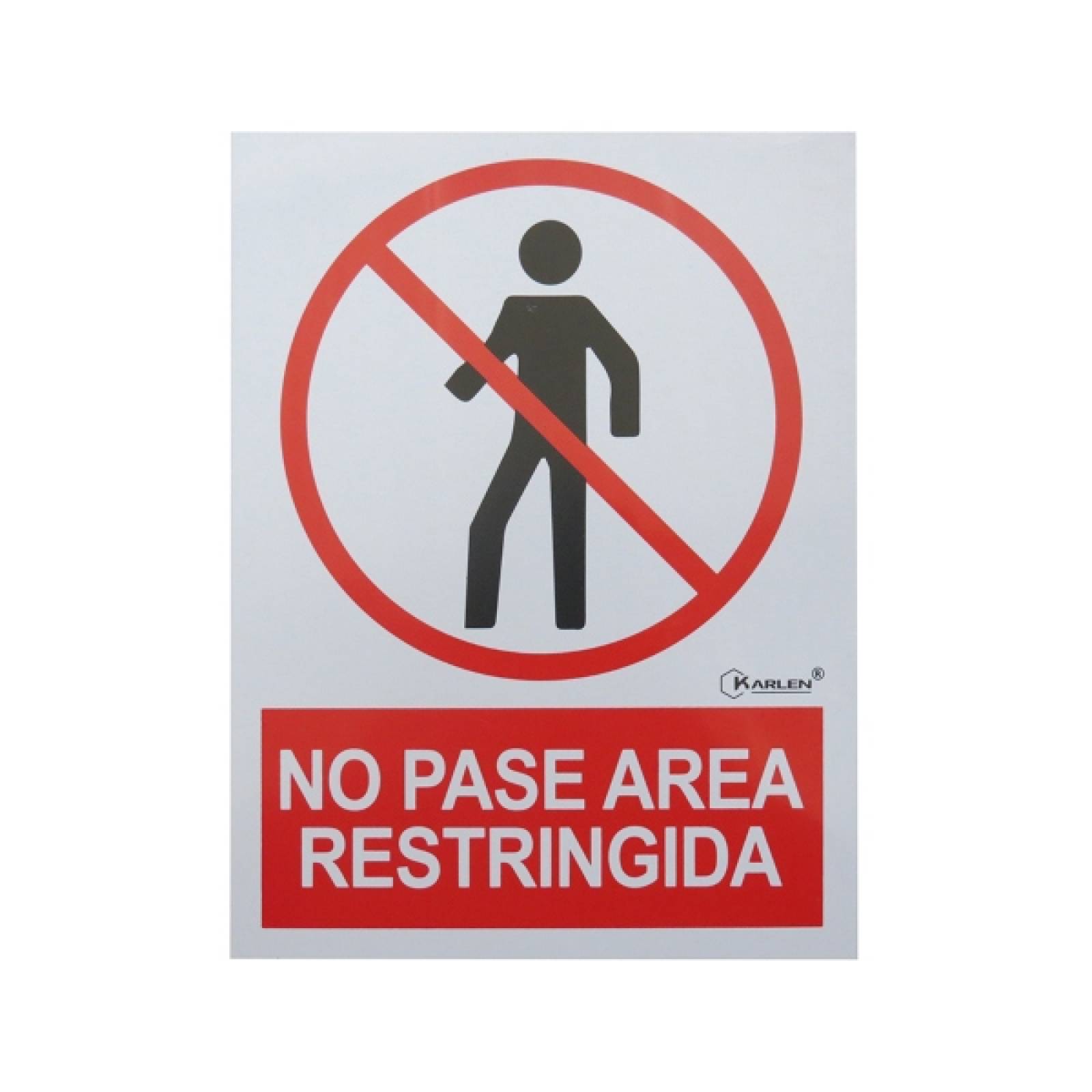 Letrero Señalización No Pase Area Restringida