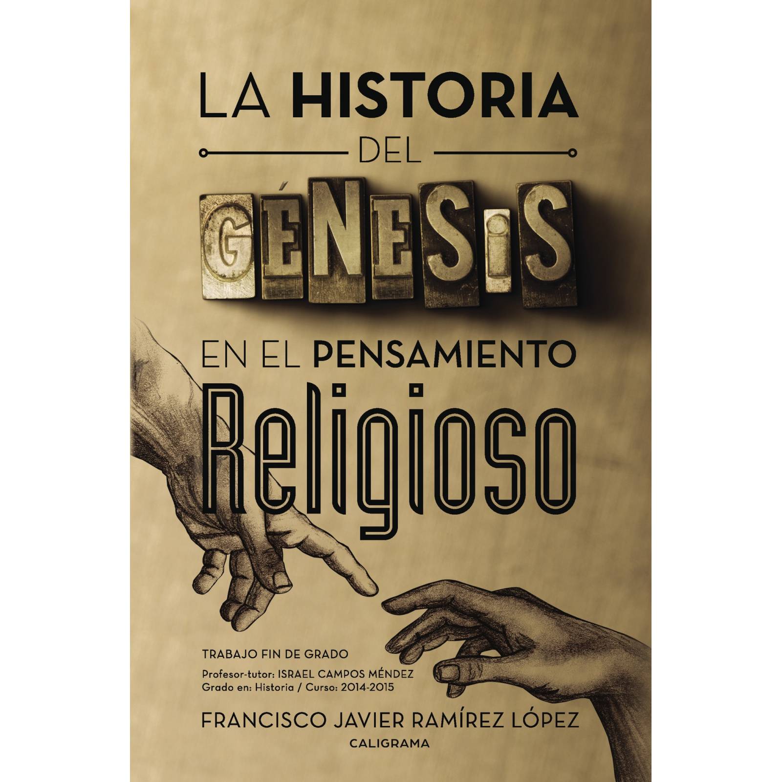 La historia del génesis en el pensamiento religioso