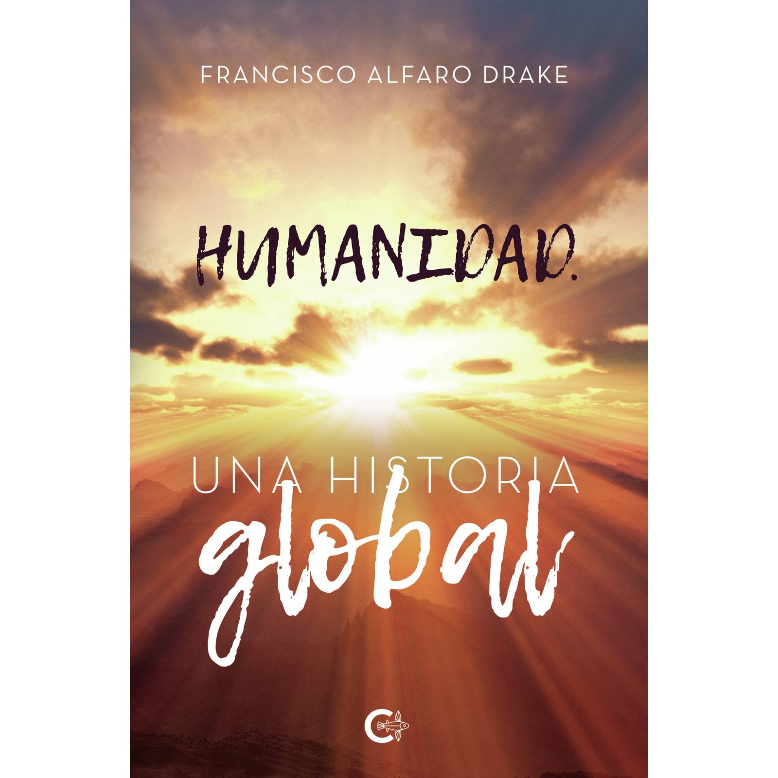 Humanidad. Una historia global