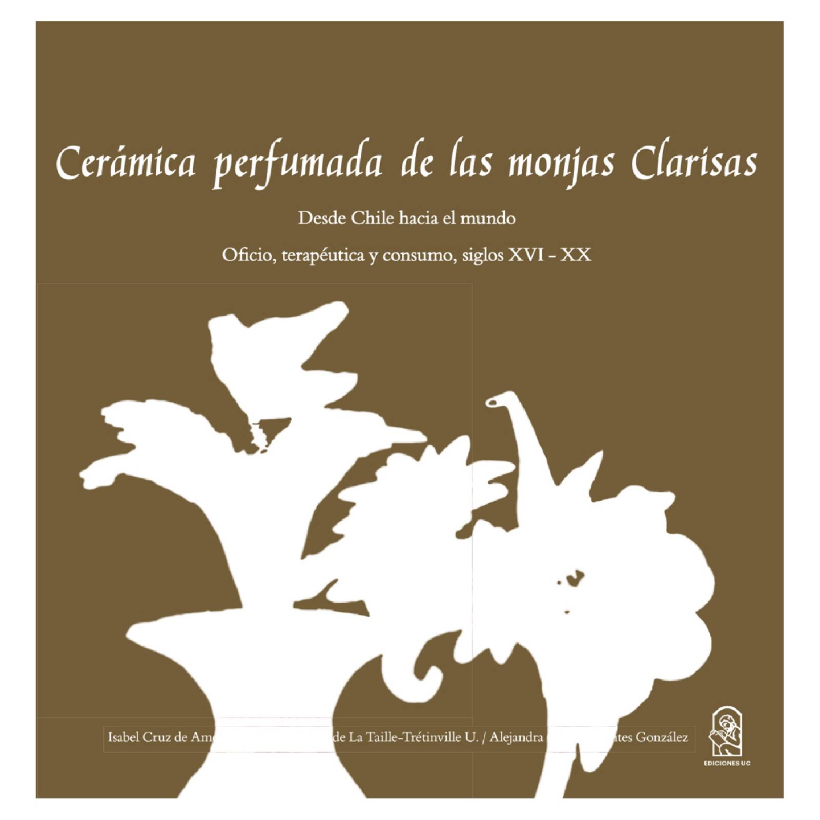 Cerámica perfumada de las monjas clarisas