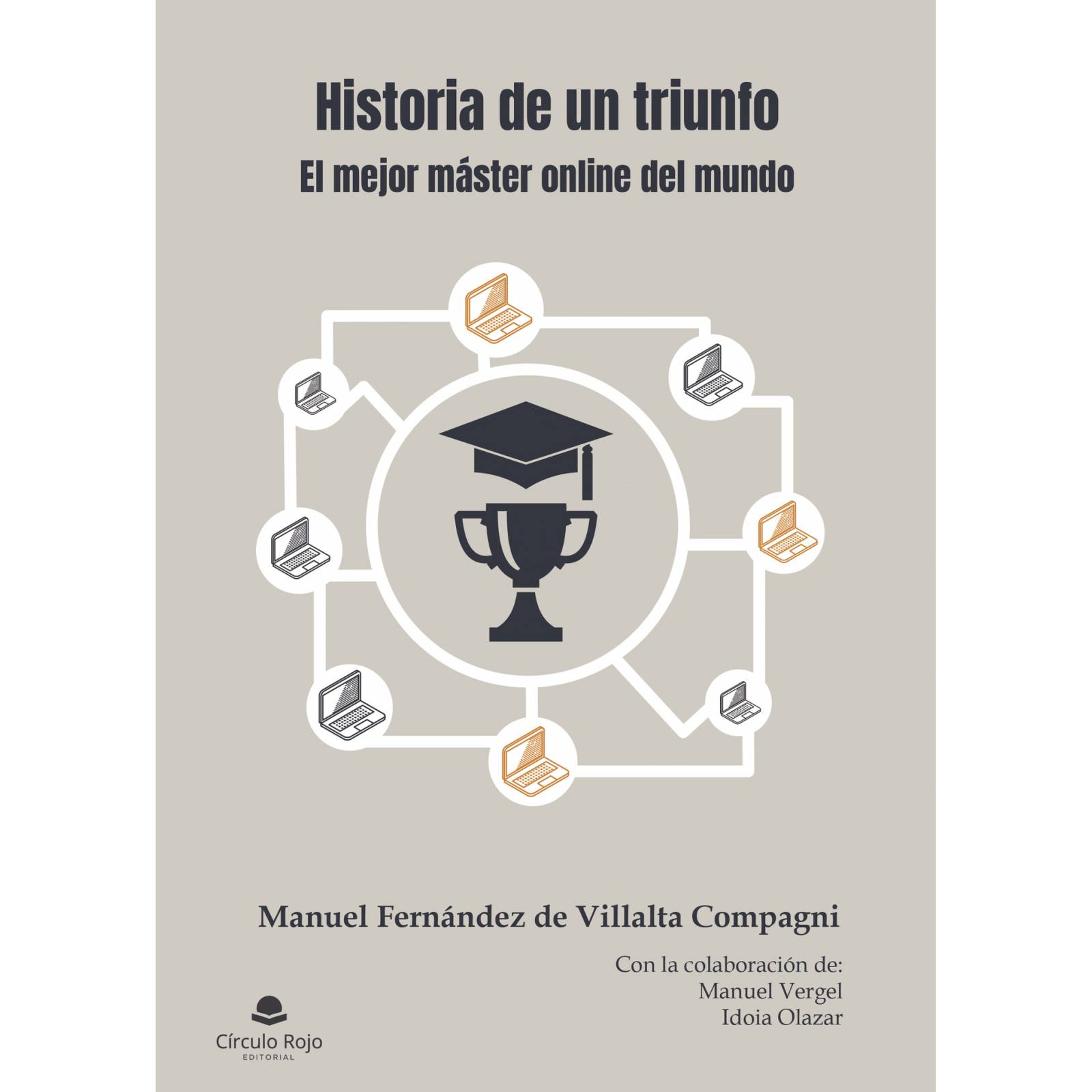 Historia de un triunfo