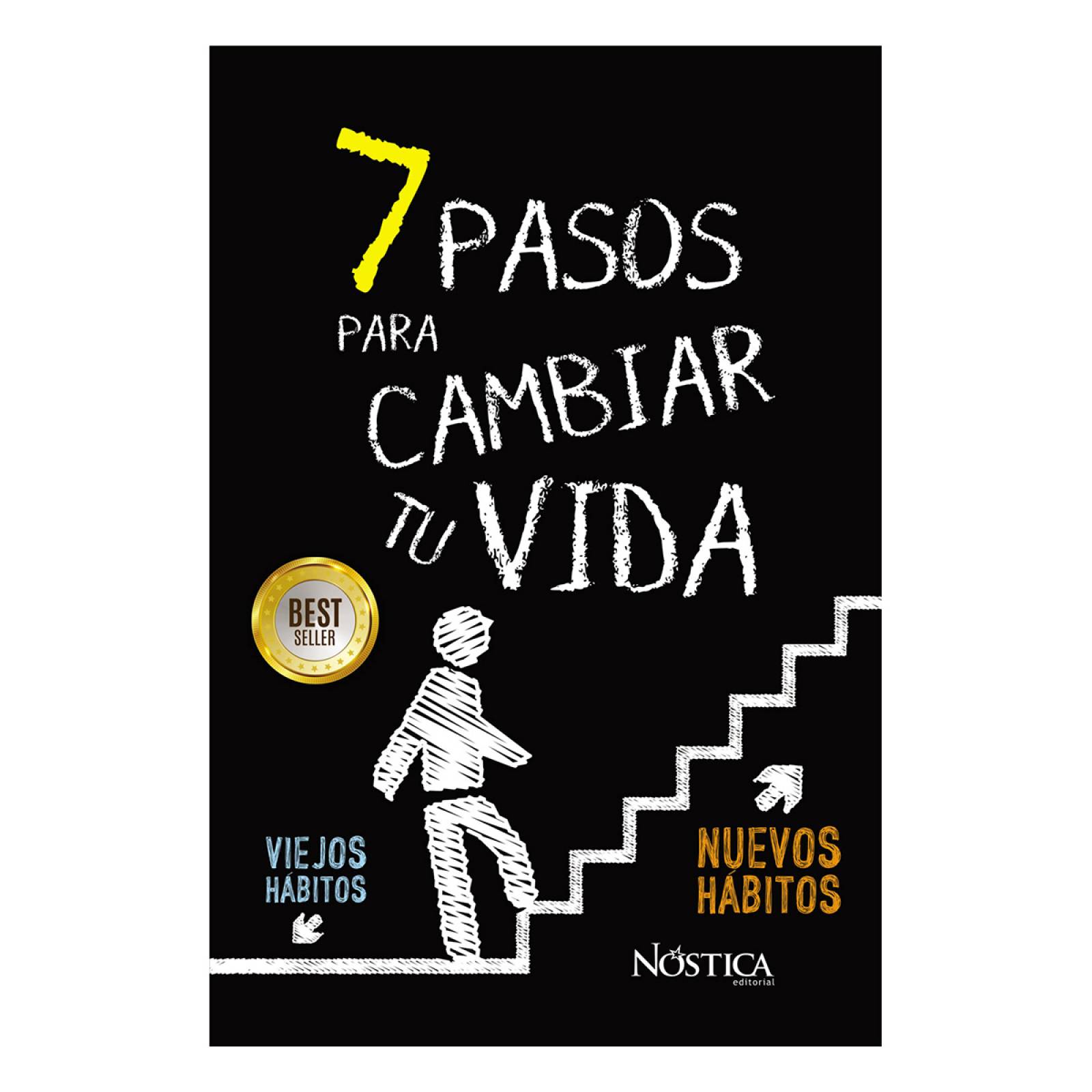 7 pasos para cambiar tu vida