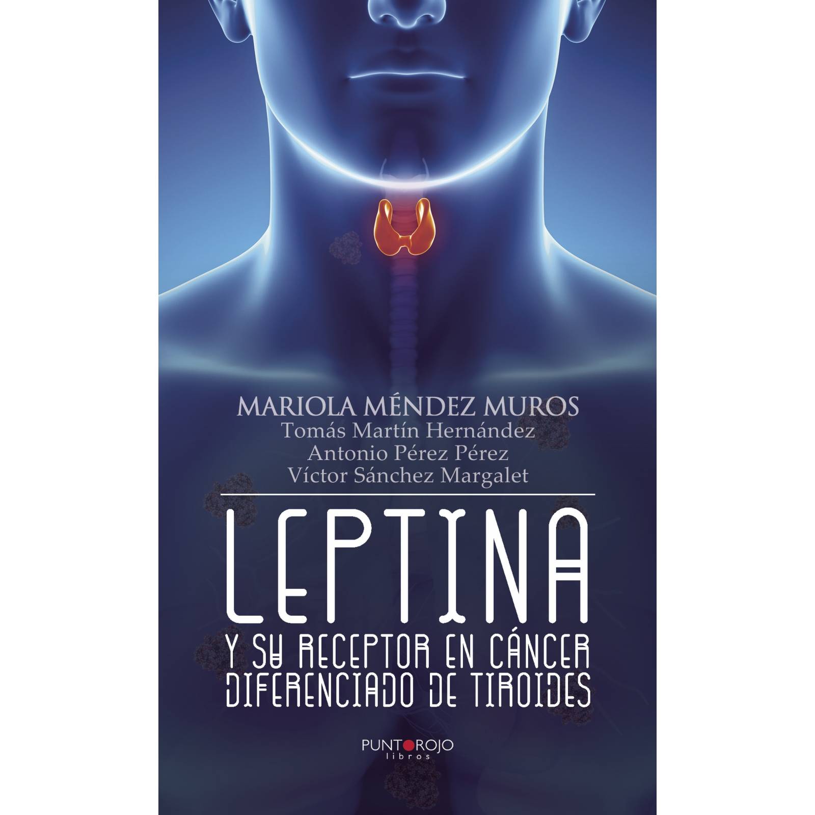 Leptina y su receptor en cáncer diferenciado de tiroides