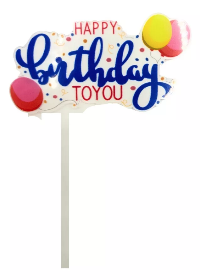 Letrero Para Pastel Happy Birthday To You De Colores Acrilico